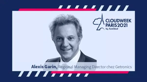 L’approche Getronics Secure-by-Design de la gouvernance multi-cloud [Cloud Week 2021]